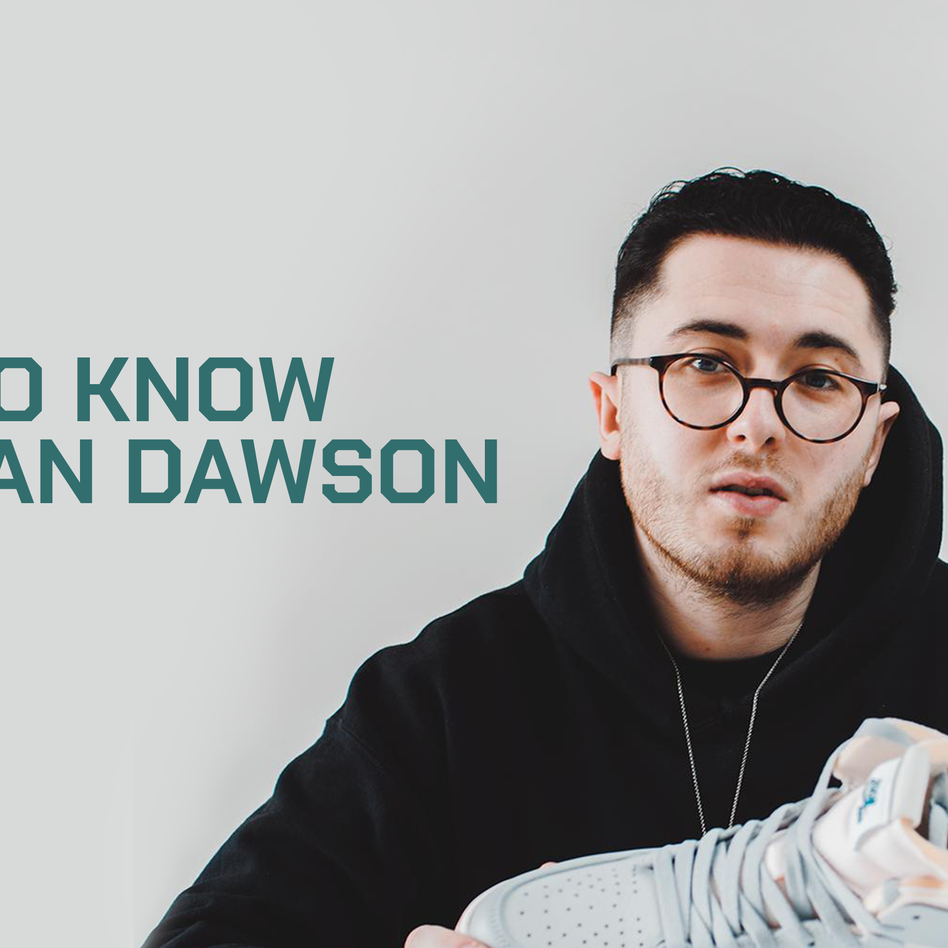 Get To Know - Jordan Dawson – Kick Game